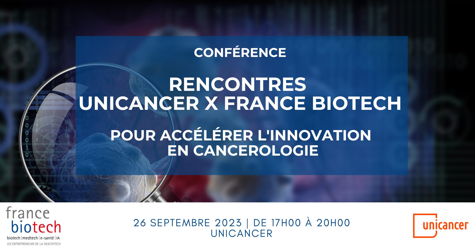 Rencontres Unicancer X France Biotech | Pour accélérer l’innovation en ...