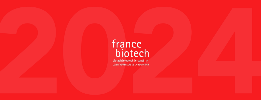 France Biotech - Les entrepreneurs de la HealthTech